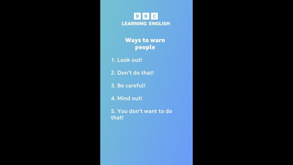 Ways to warn people – SamSmithEnglish – English teaching for the 21st ...